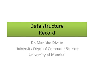 File-Data structure | PPTX