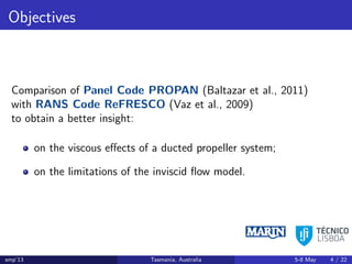 A Comparison of Panel Method and RANS Calculations for a Ducted Propeller System in Open-Water | PPT