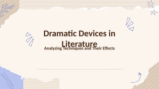 DRAMATIC DEVICES ......................... | PPTX