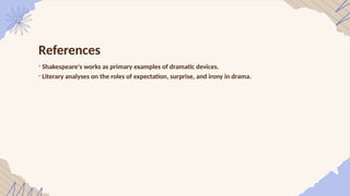 DRAMATIC DEVICES ......................... | PPTX