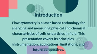 presentasi metode flow cytometry (PArt, types, aplication) | PPT
