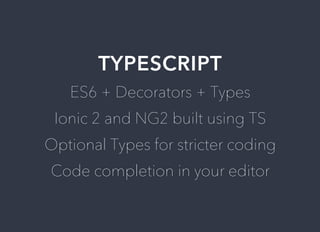 Ionic 2: Mobile apps with the Web | PPT