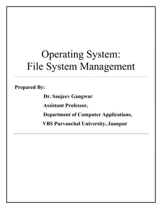 Comprehensive Overview of File System Management in Operating Systems | PDF