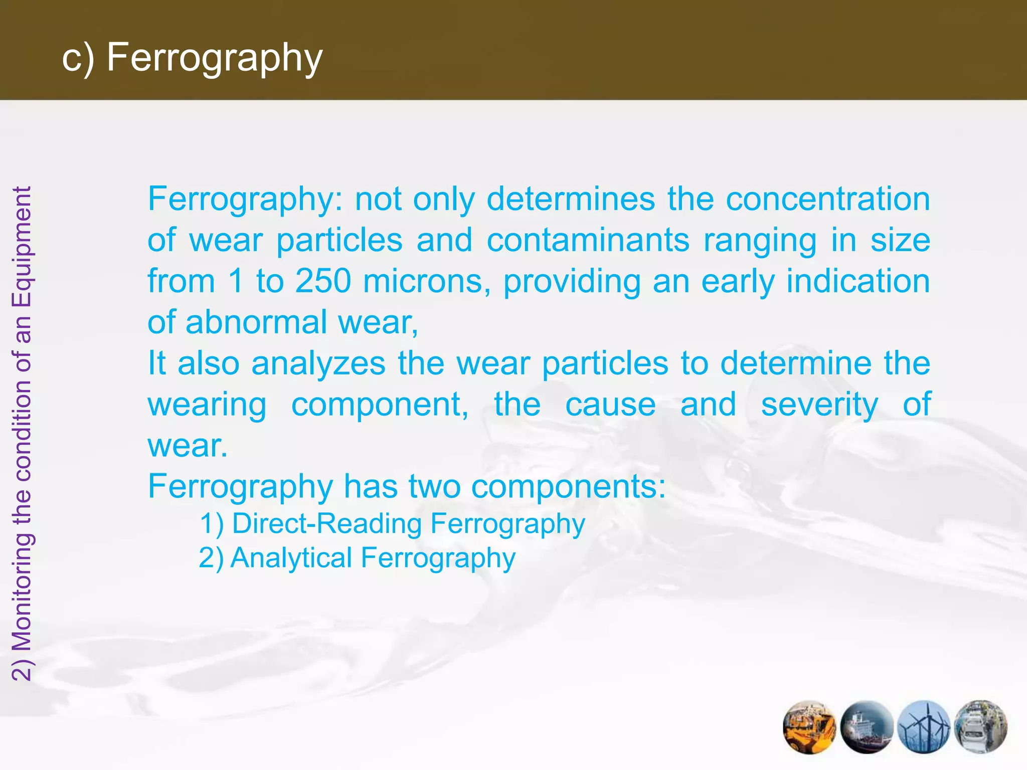 Oil Analysis Fundamentals Lubricant Condition Monitoring | PPTX