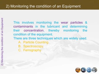 Oil Analysis Fundamentals Lubricant Condition Monitoring | PPTX