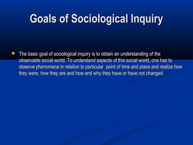 Sociological Inquiry | PPT | Science