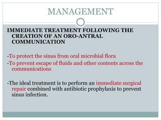 ORO ANTRAL COMMUNICATION(Dr.MANOJ KUMAR) | PPT