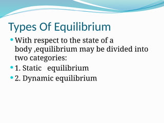 Types of Equilibrium and Conditions.pptx