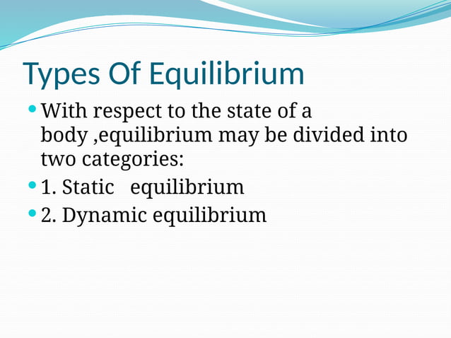Types of Equilibrium and Conditions.pptx
