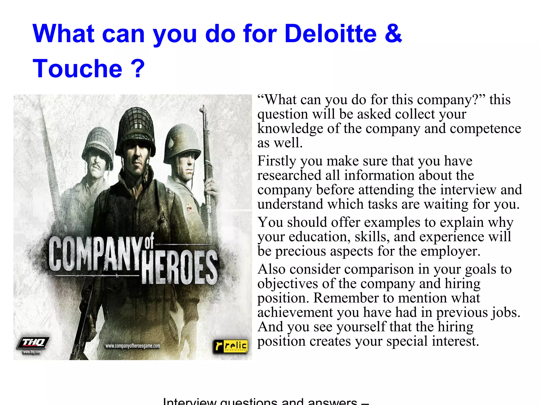 Deloitte & Touche interview questions and answers | PPT