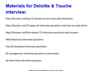 Deloitte & Touche interview questions and answers | PPT