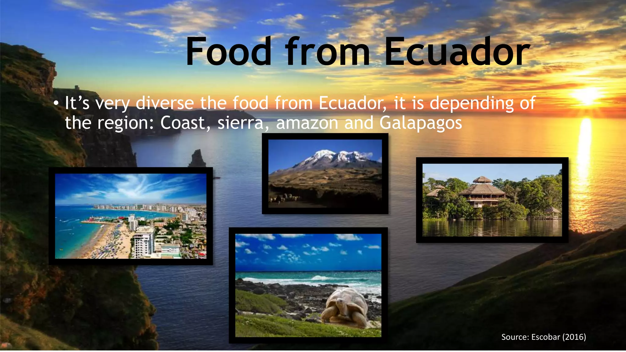 FOOD FROM ECUADOR | PPTX