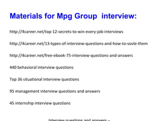 Mpg Group interview questions and answers | PPT