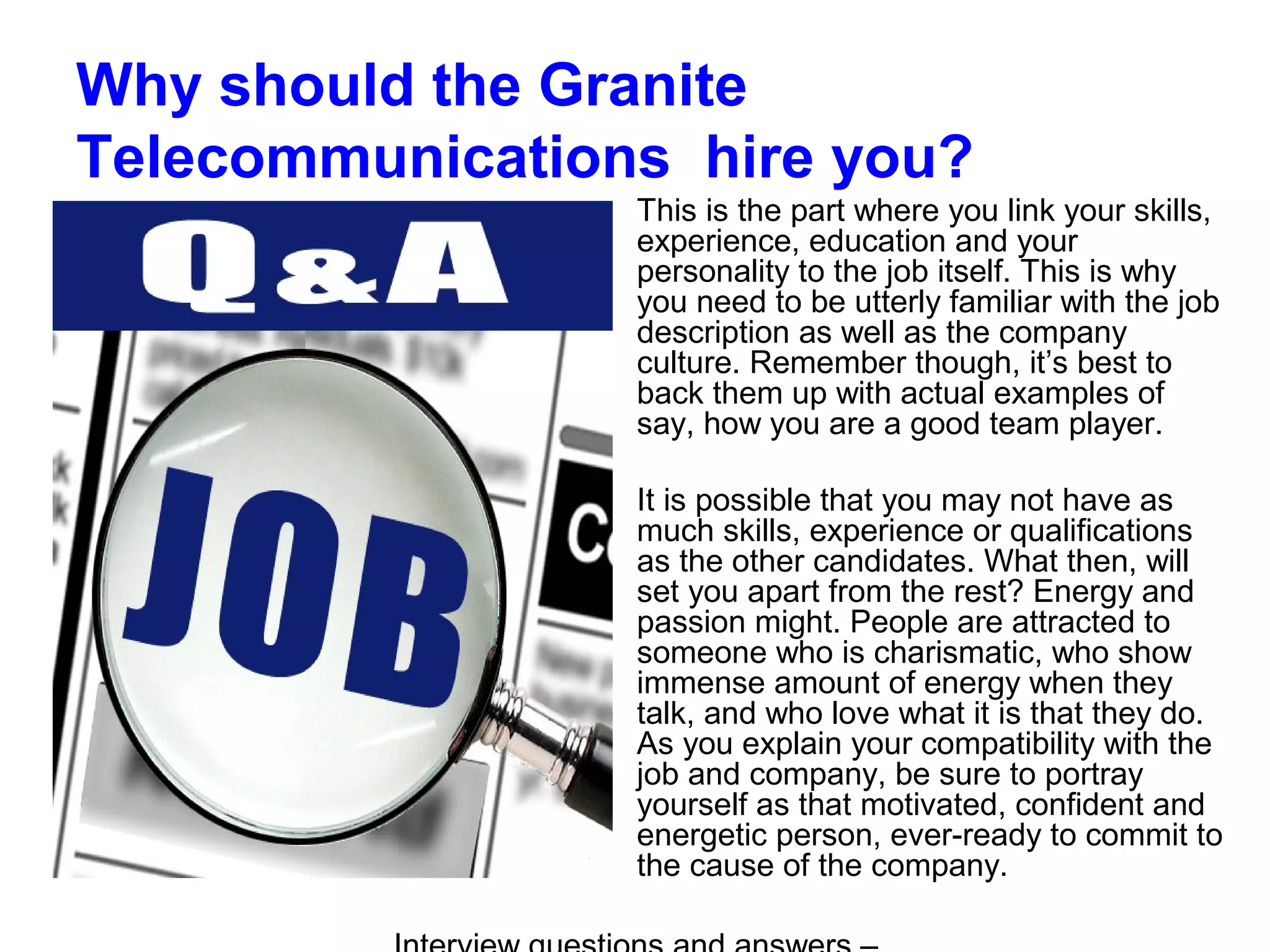 Granite Telecommunications interview questions and answers | PPT