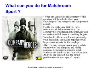 Matchroom Sport interview questions and answers | PPT