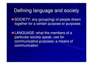 language and society | PPT