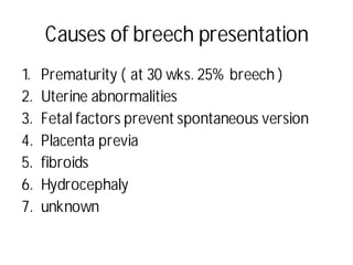Breech presentation | PDF | Pregnancy | Reproductive Health