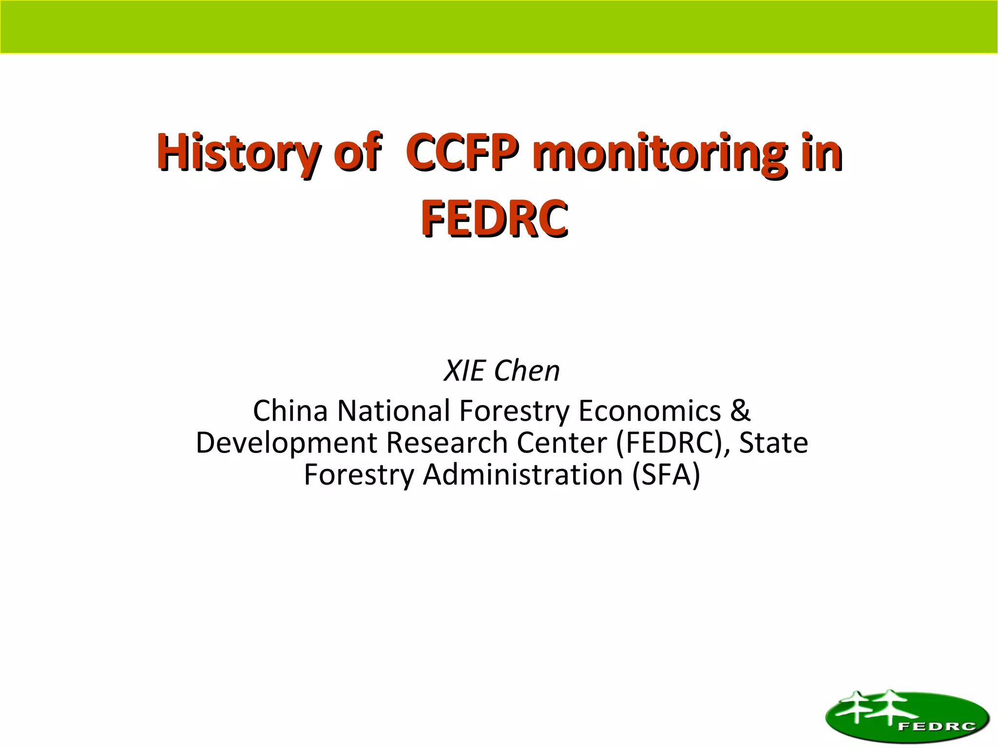 History of CCFP monitoring in FEDRC | PPT
