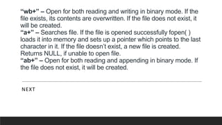 File accessing modes in c | PPTX