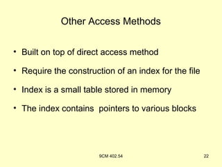 File access methods.54