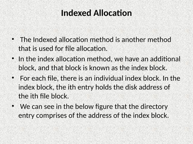 FILE ALLOCATION METHODS.pptx ........... | PPTX
