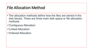 File allocation methods (1) | PPTX
