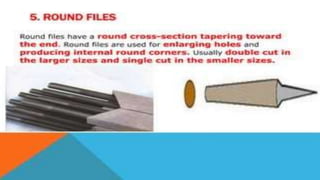 FILE AND FILLING AND HAND TOOLING WORK.pptx