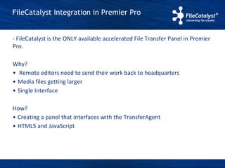 Explaining the FileCatalyst Adobe integration | PPT