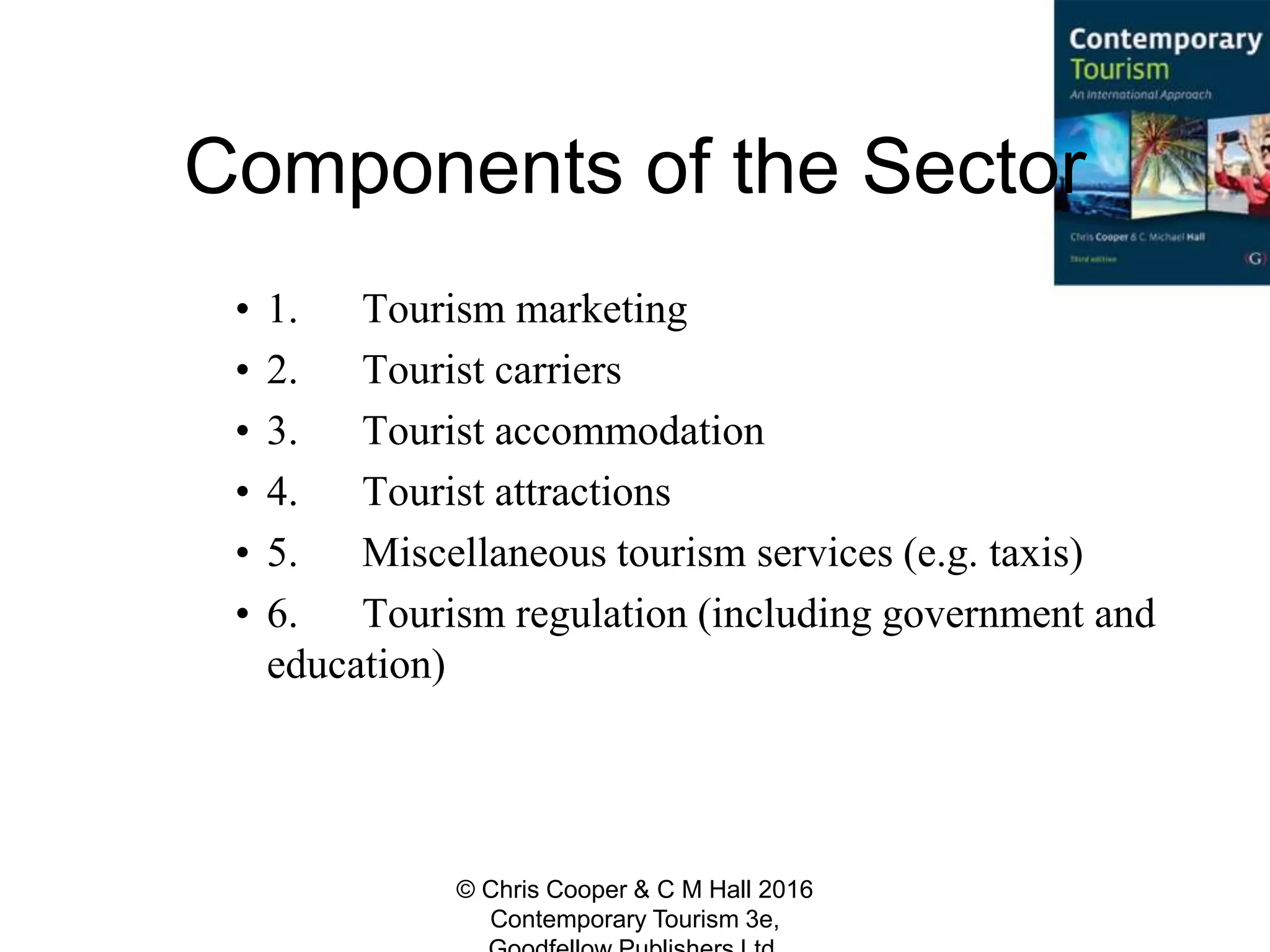 fileCh 10 The Scope of the Contemporary Tourism Sector.ppt | Economy ...
