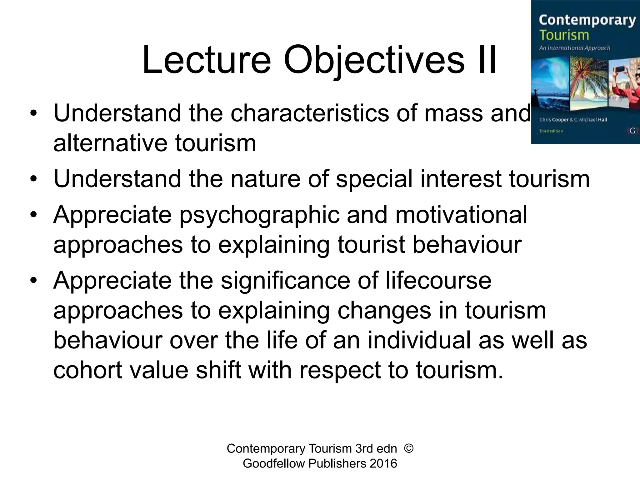 fileCh 3 Contemporary Tourists Behaviour and Flows.pptx