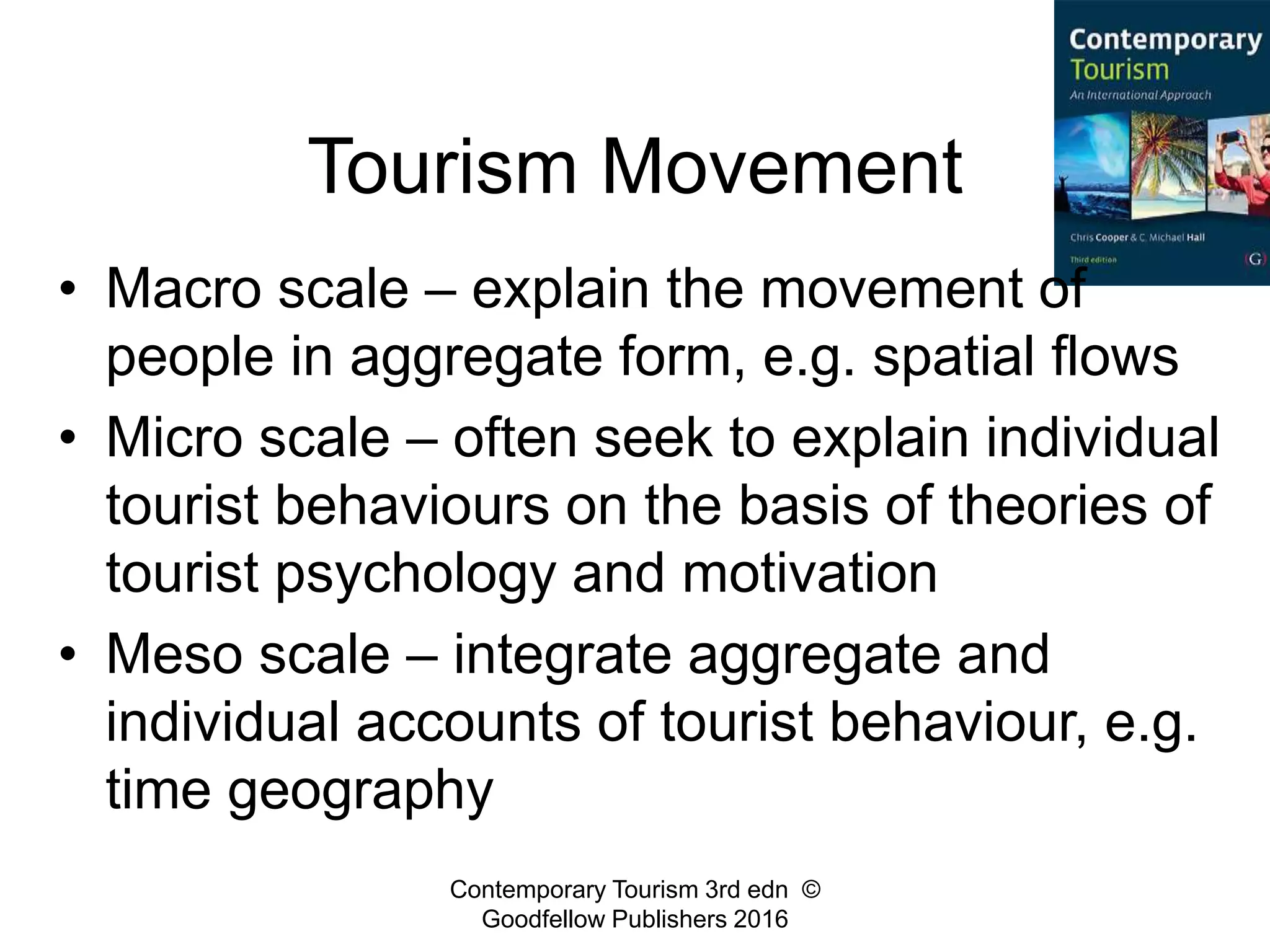 fileCh 3 Contemporary Tourists Behaviour and Flows.pptx