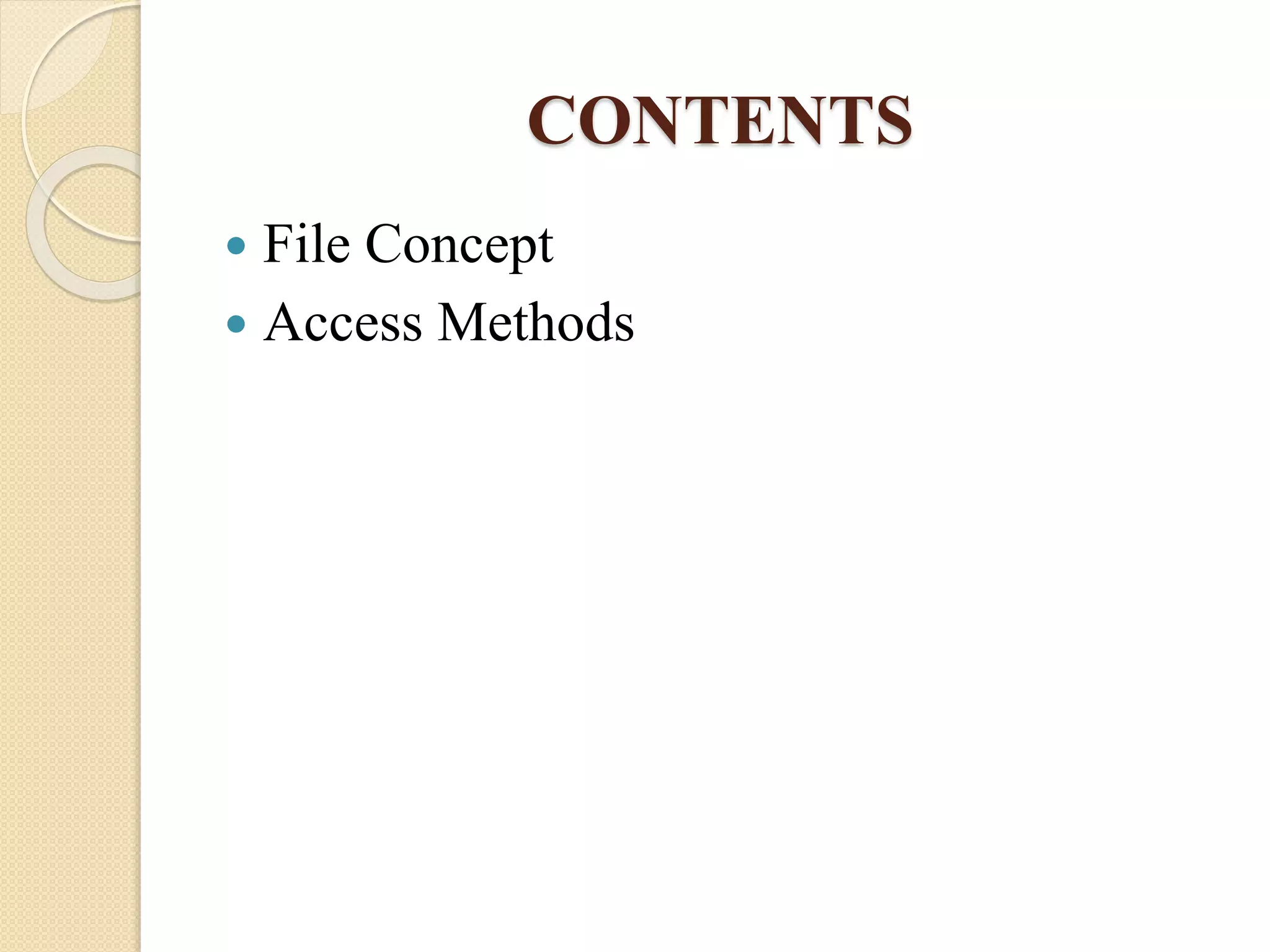 File concept and access method | PPTX