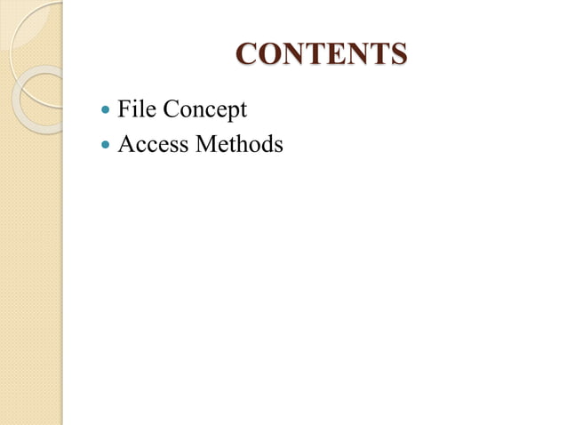 File concept and access method | PPTX
