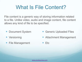 File Content Management | PPTX | Databases | Computer Software and Applications