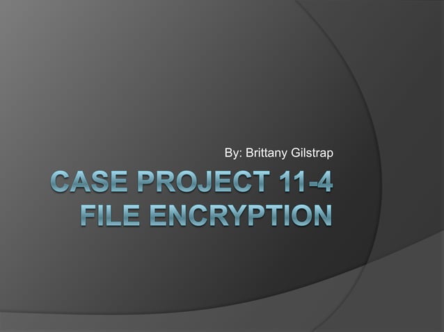 File Encryption | PPTX | Data Storage and Warehousing | Computing