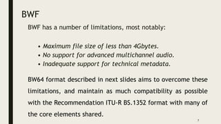 file format for audio programme materials with metadata.pptx