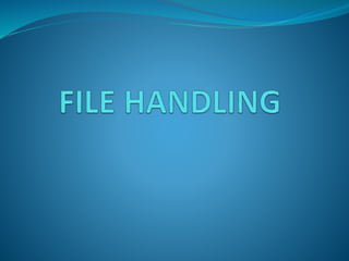 File handling | PPTX