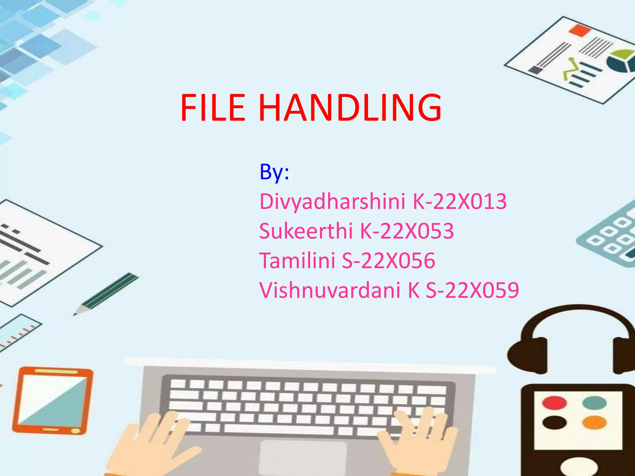 file handling final3333.pptx