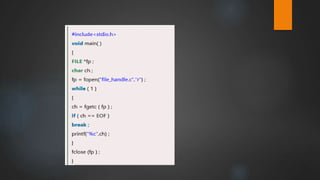 File Handling in C | PPTX | Operating Systems | Computer Software and ...