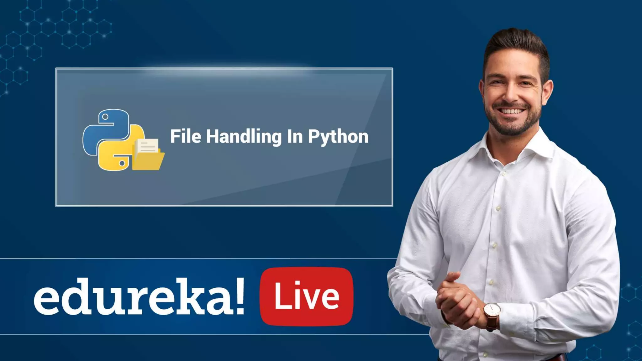 Python File Handling File Operations In Python Learn Python Programming Edureka Ppt