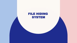 File Hider Project to hide the files from your desktop | PPT