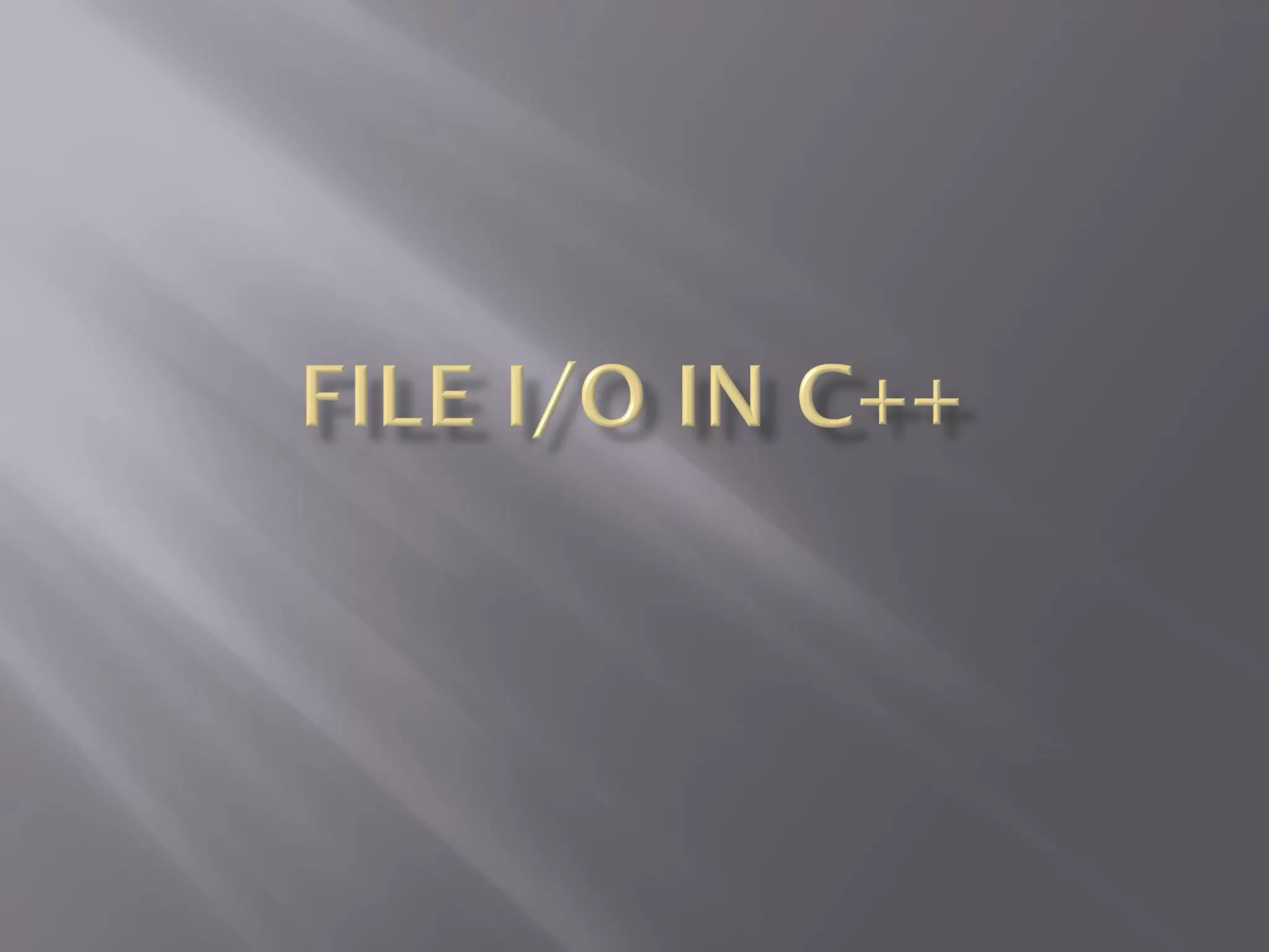File Io Ppt