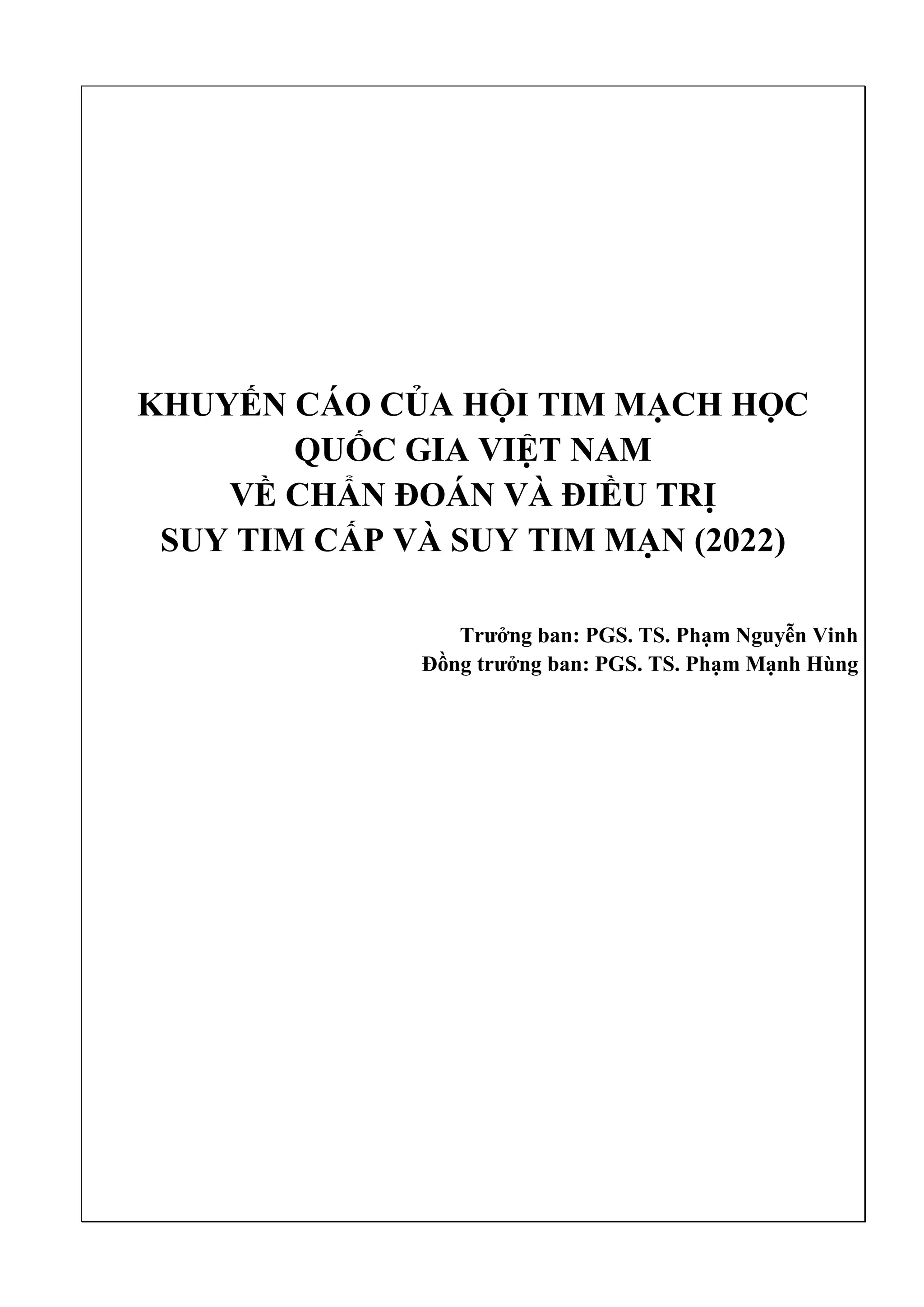 Khuyến cáo về chẩn đoán và điều trị bệnh suy tim cấp và suy tim mạn tính 2022 - KHUYẾN CÁO CỦA ...