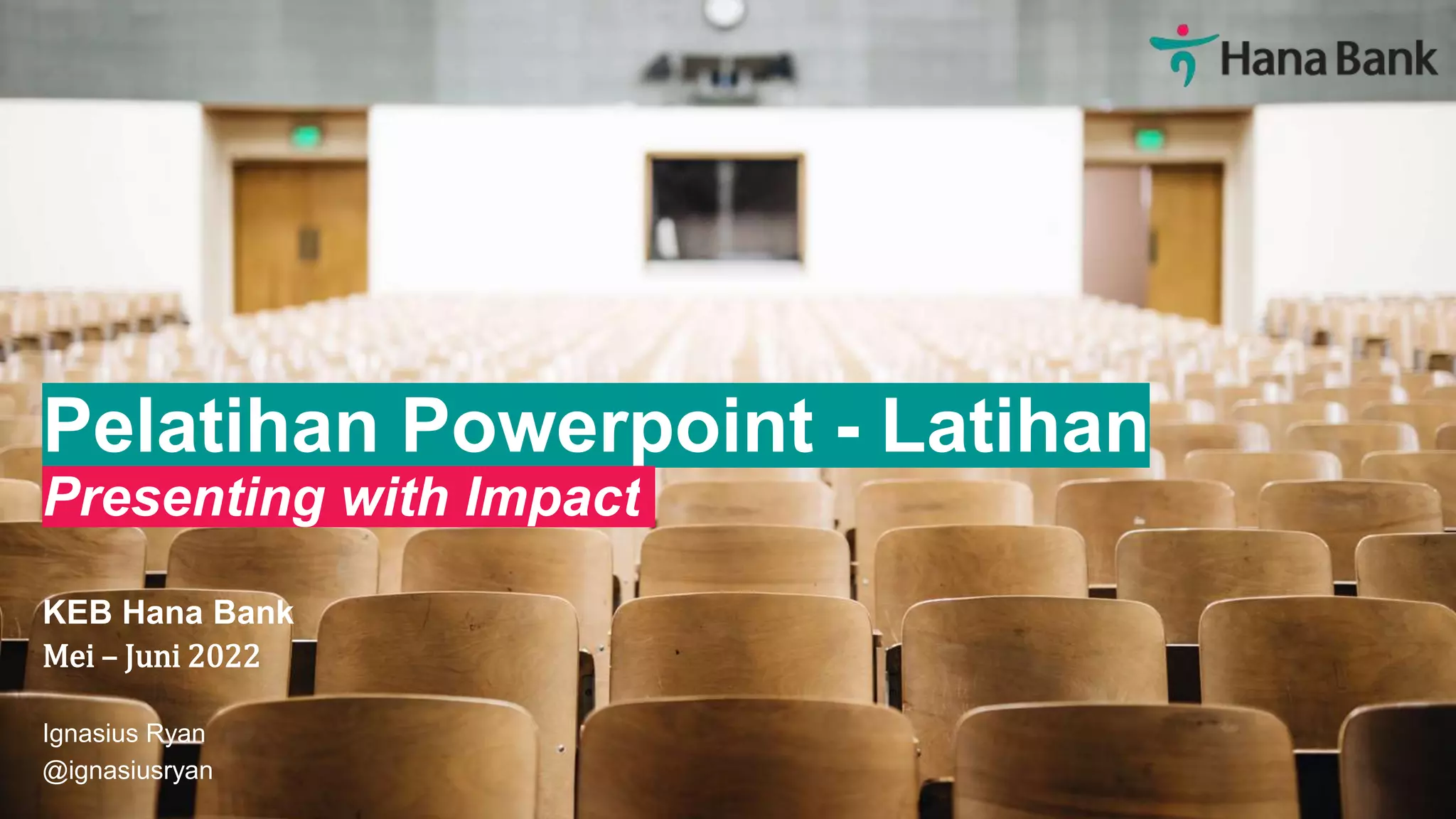 File Latihan - Presenting with Impact.pptx