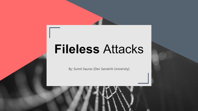 Fileless Malware [Cyber Security] | PPTX | Antivirus Software ...