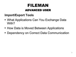 FileMan Training Part 2 | ODP