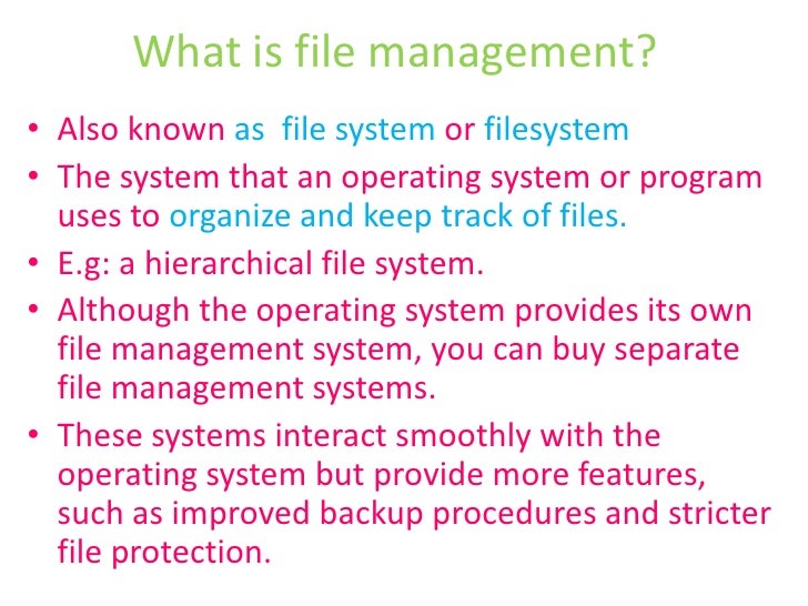File Management File Management