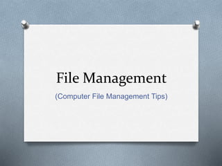 File management | PPT