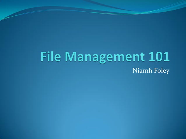 File management 101 | PDF