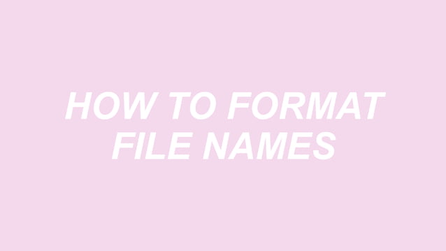 File names | PPT